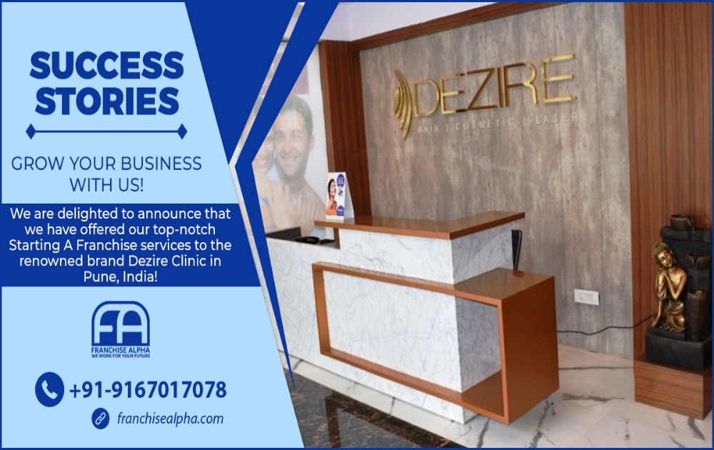 Elevate Your Business with Dezire Clinic Franchise in India Elevate Your Business with Dezire Clinic Franchise in India