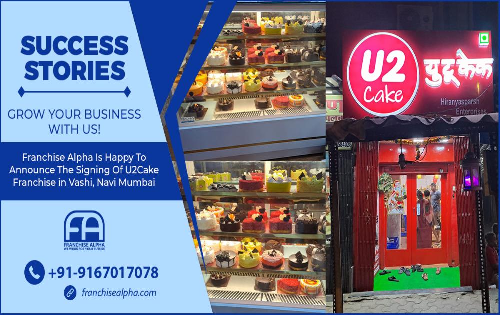 Elevate Your Entrepreneurial Journey with U2Cake Franchise in India
