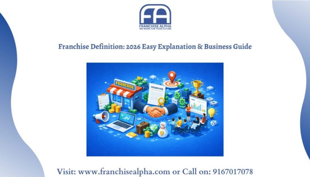 Franchise Definition 2026: For Nepali Entrepreneurs