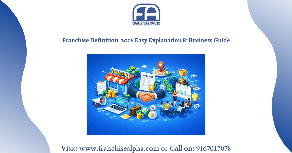 Franchise Definition 2026: For Nepali Entrepreneurs