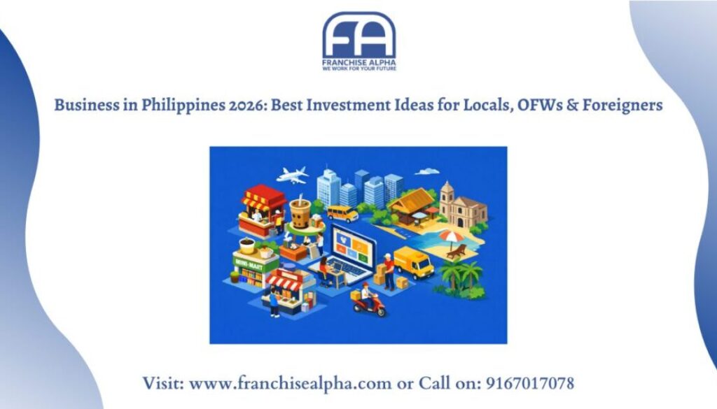 Business in Philippines 2026: Ideas for Locals, OFWs & Foreigners