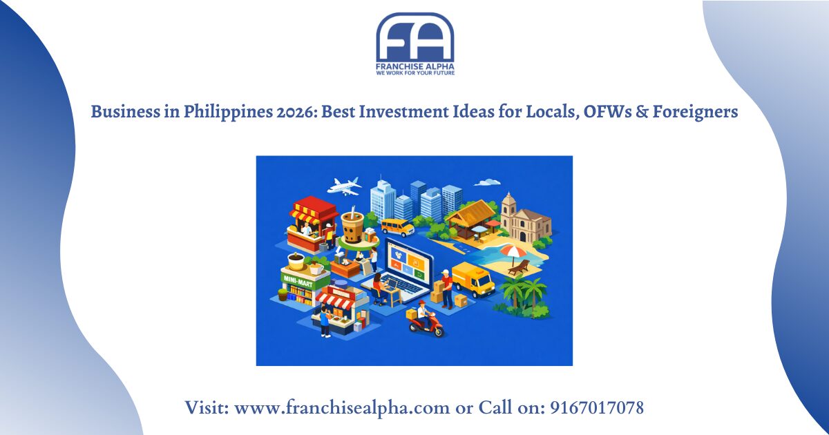 Business in Philippines 2026: Ideas for Locals, OFWs & Foreigners